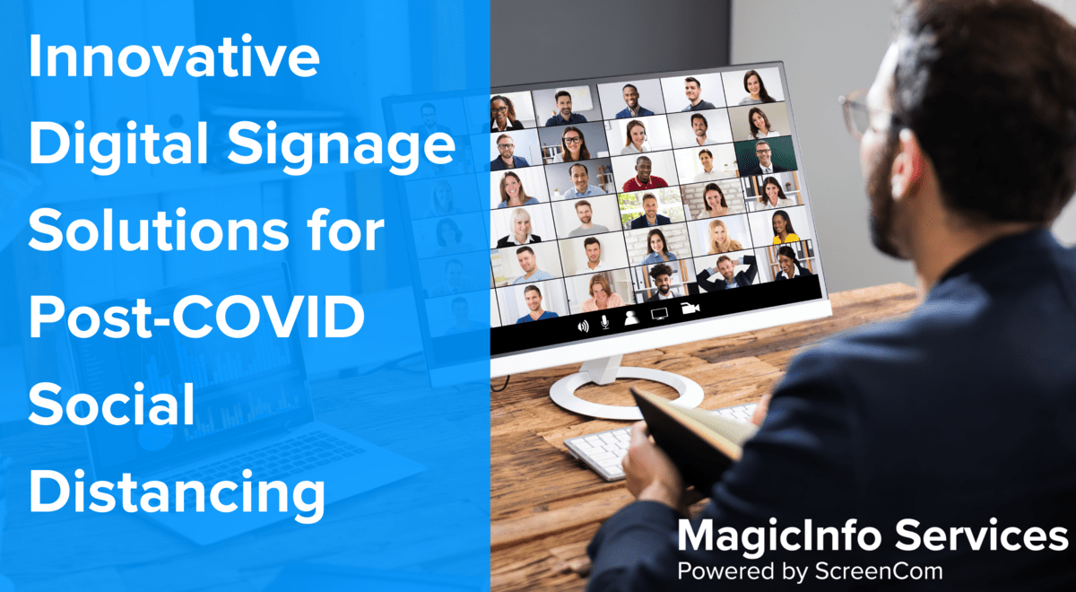Bring Business Content To Life With MagicINFO Digital Signage Software