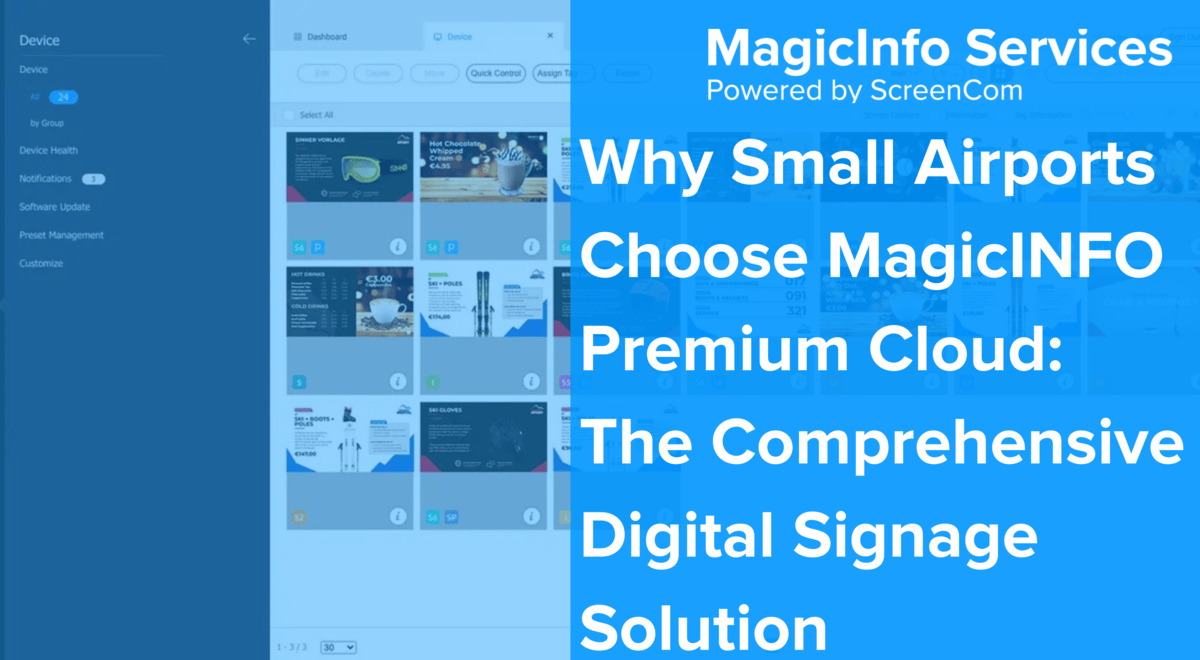 Bring Business Content To Life With MagicINFO Digital Signage Software
